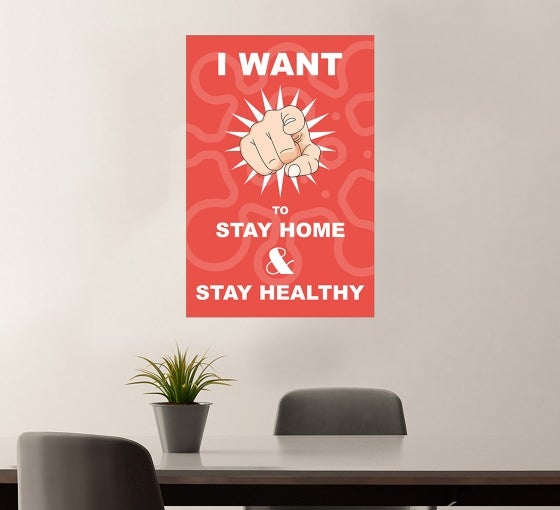 Stay at Home Stay Healthy Vinyl Posters